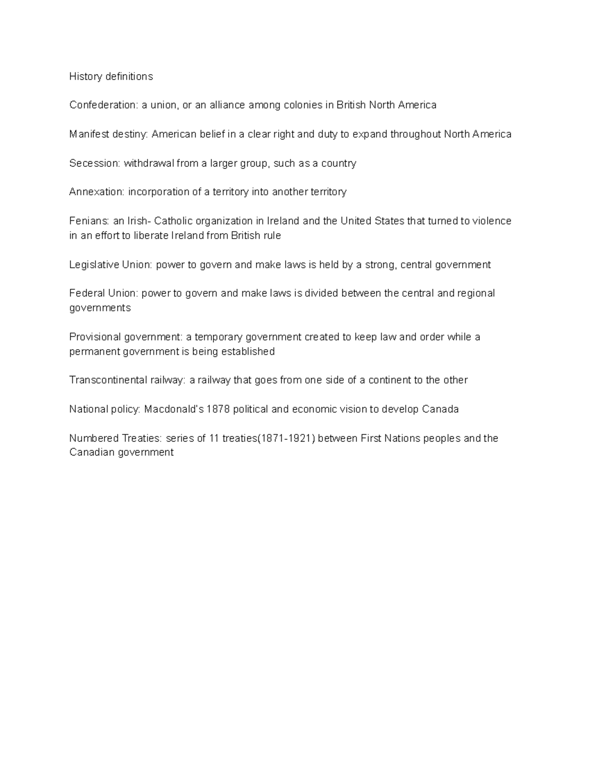 History notes - History definitions Confederation: a union, or an ...