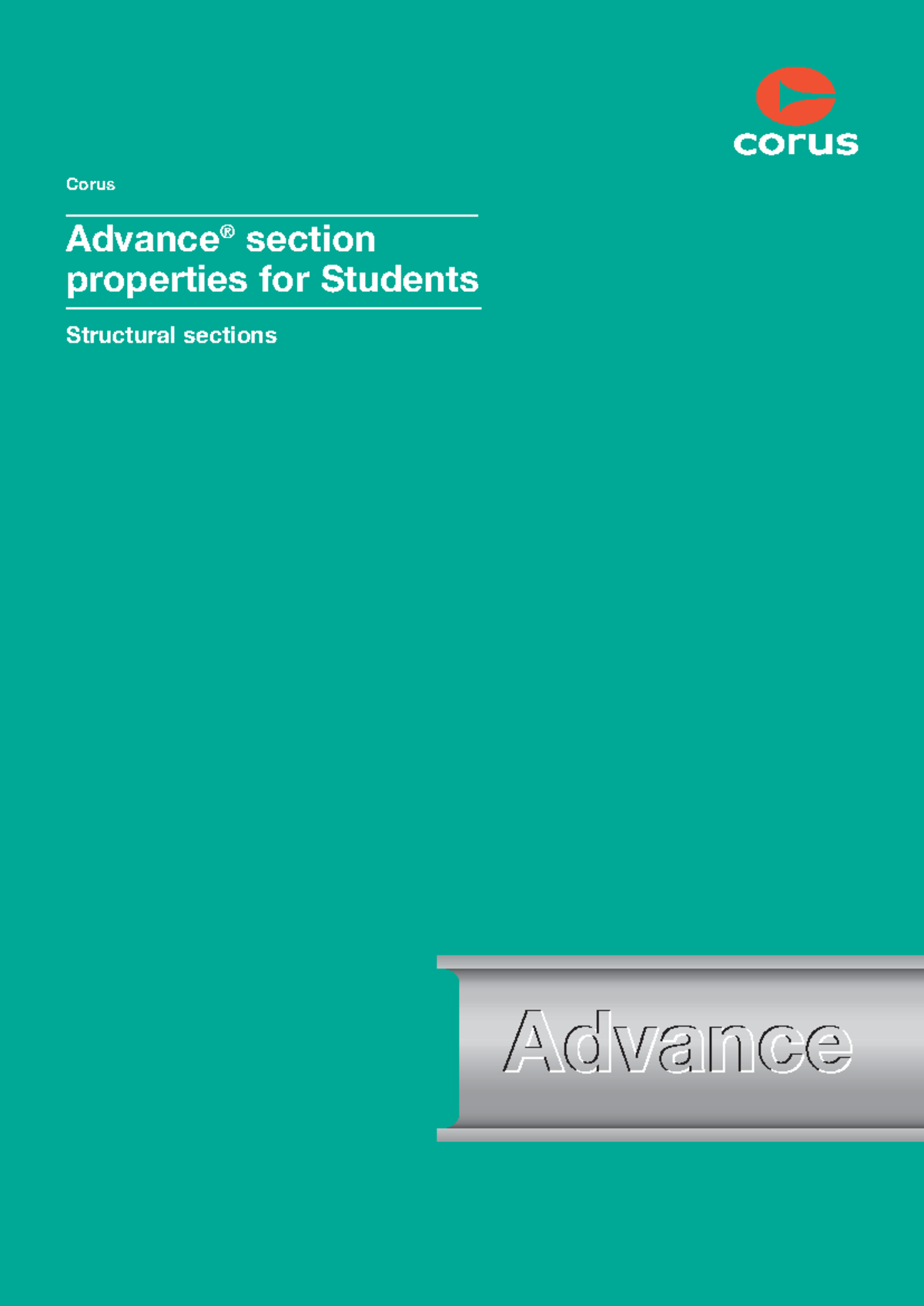 Steel Section - Corus Structural sections Advance ####### ® section ...