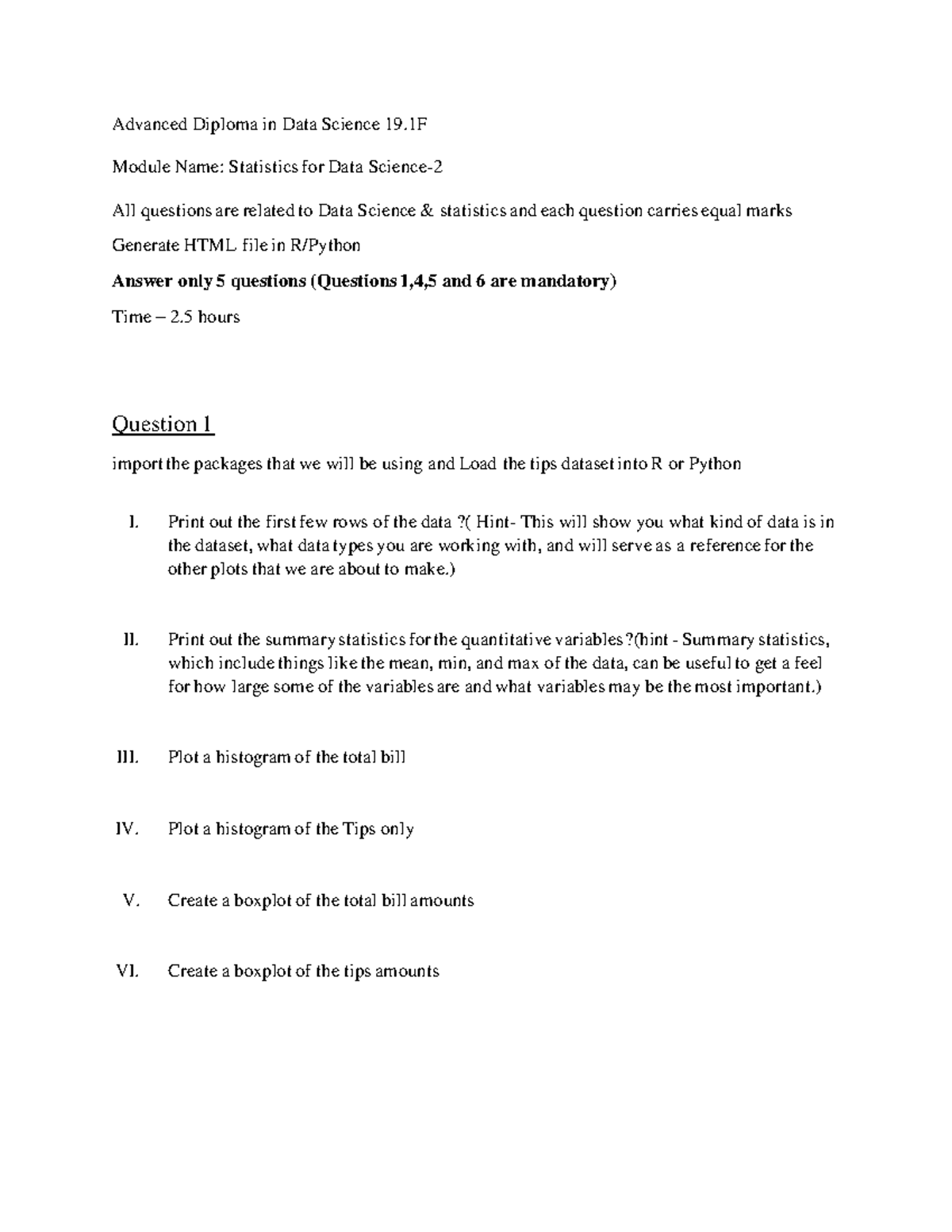 Stat2-final 19 - Statistics 102 midterm exam - Advanced Diploma in Data ...