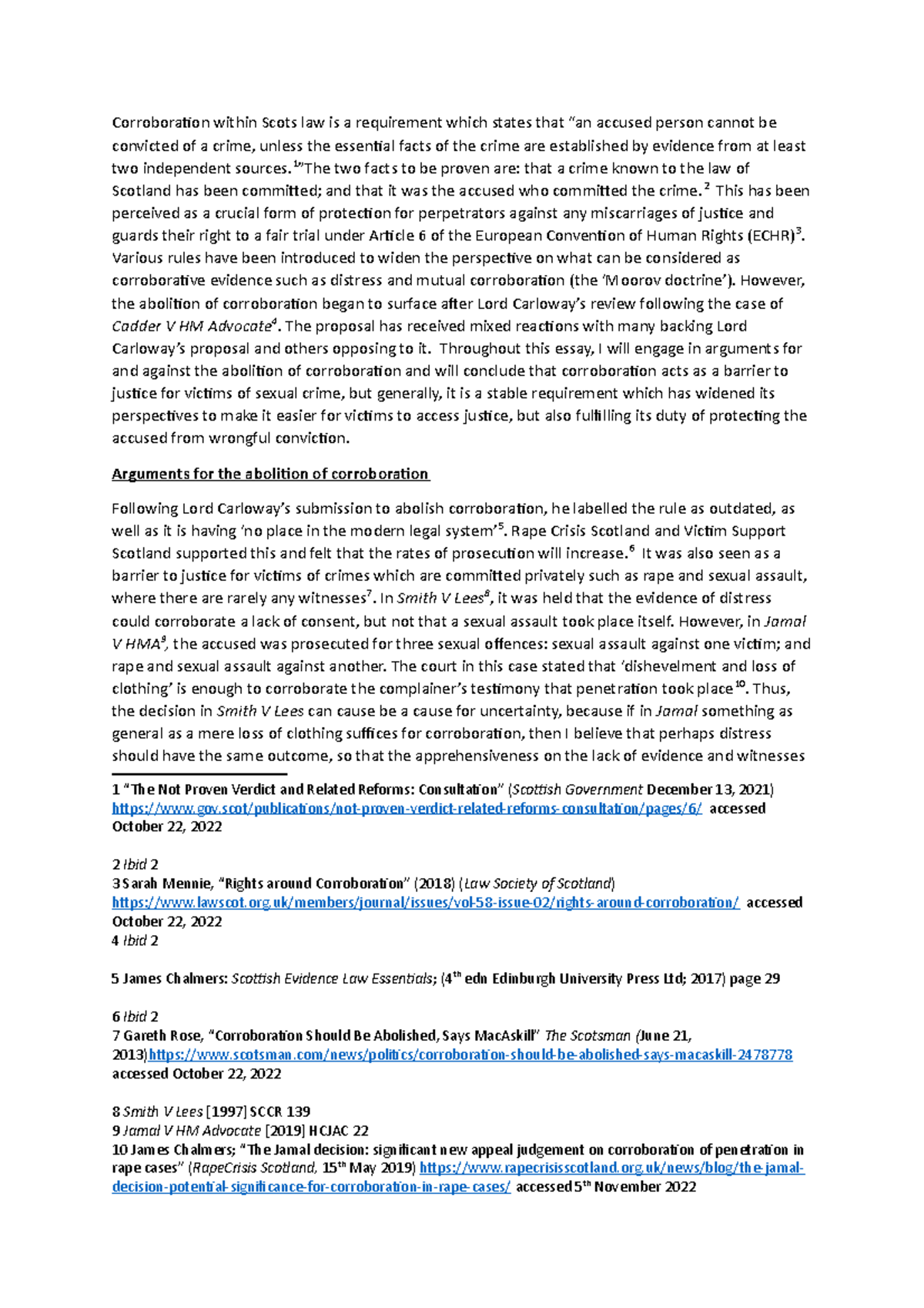 Law of Evidence corroboration essay - Corroboration within Scots law is ...