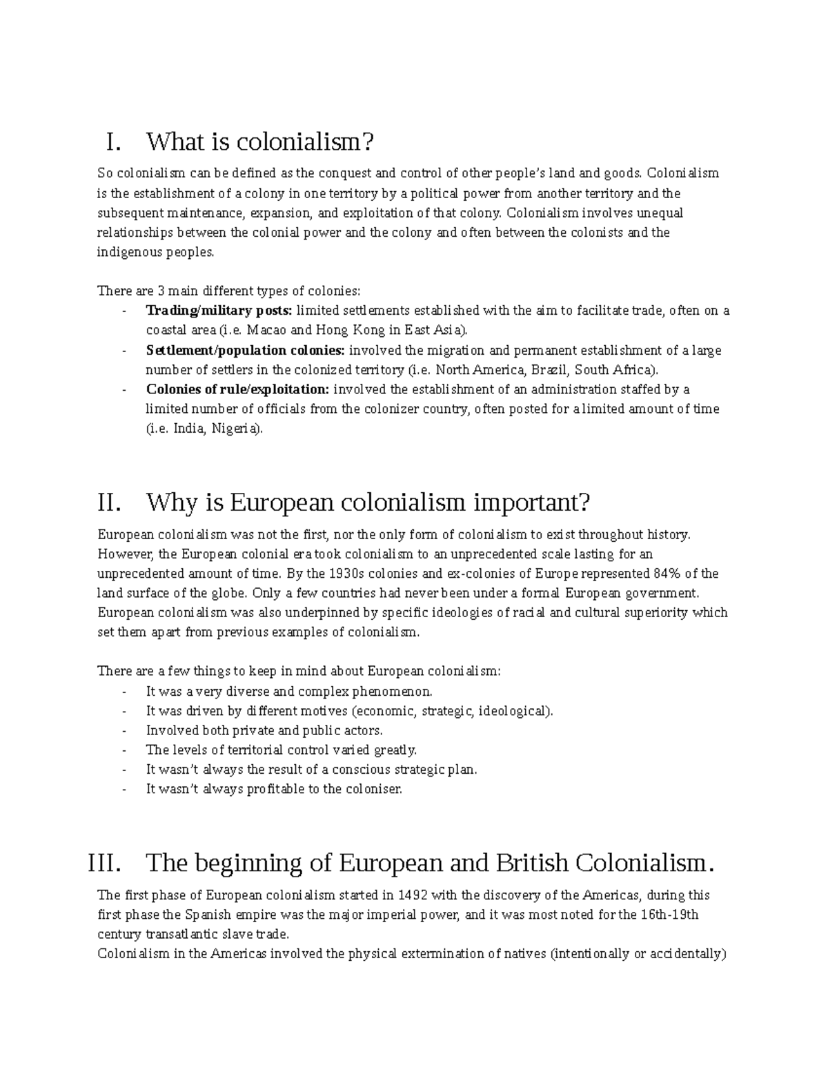 2. Colonialism - I. What is colonialism? So colonialism can be defined ...