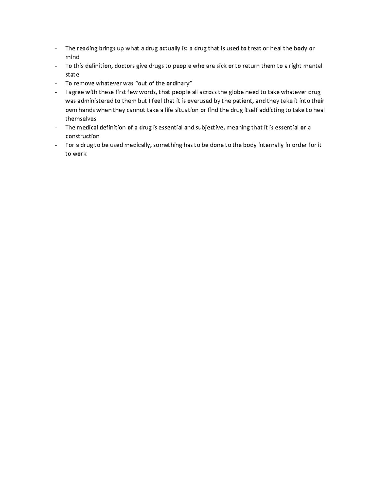Erich Goode Reading Notes - The reading brings up what a drug actually ...