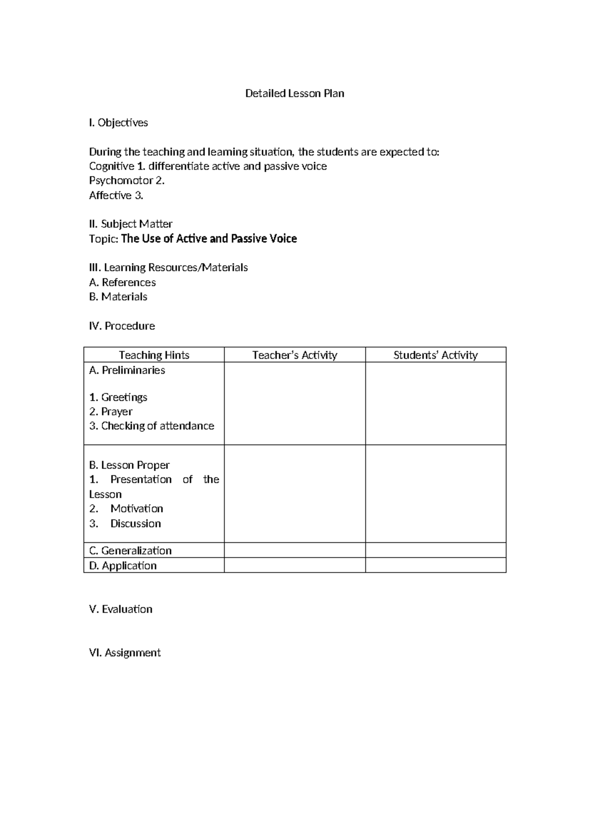 Detailed Lesson Plan (Sir Dean) - Detailed Lesson Plan I. Objectives ...