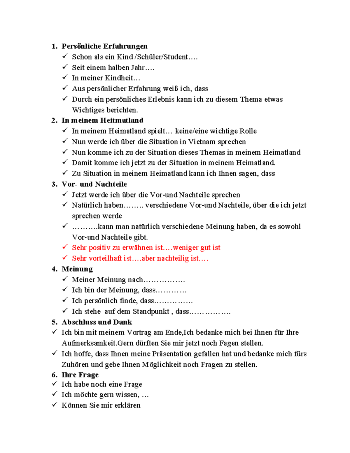 Redemittel teil 2 sprechen - Persönliche Erfahrungen Schon als ein Kind ...