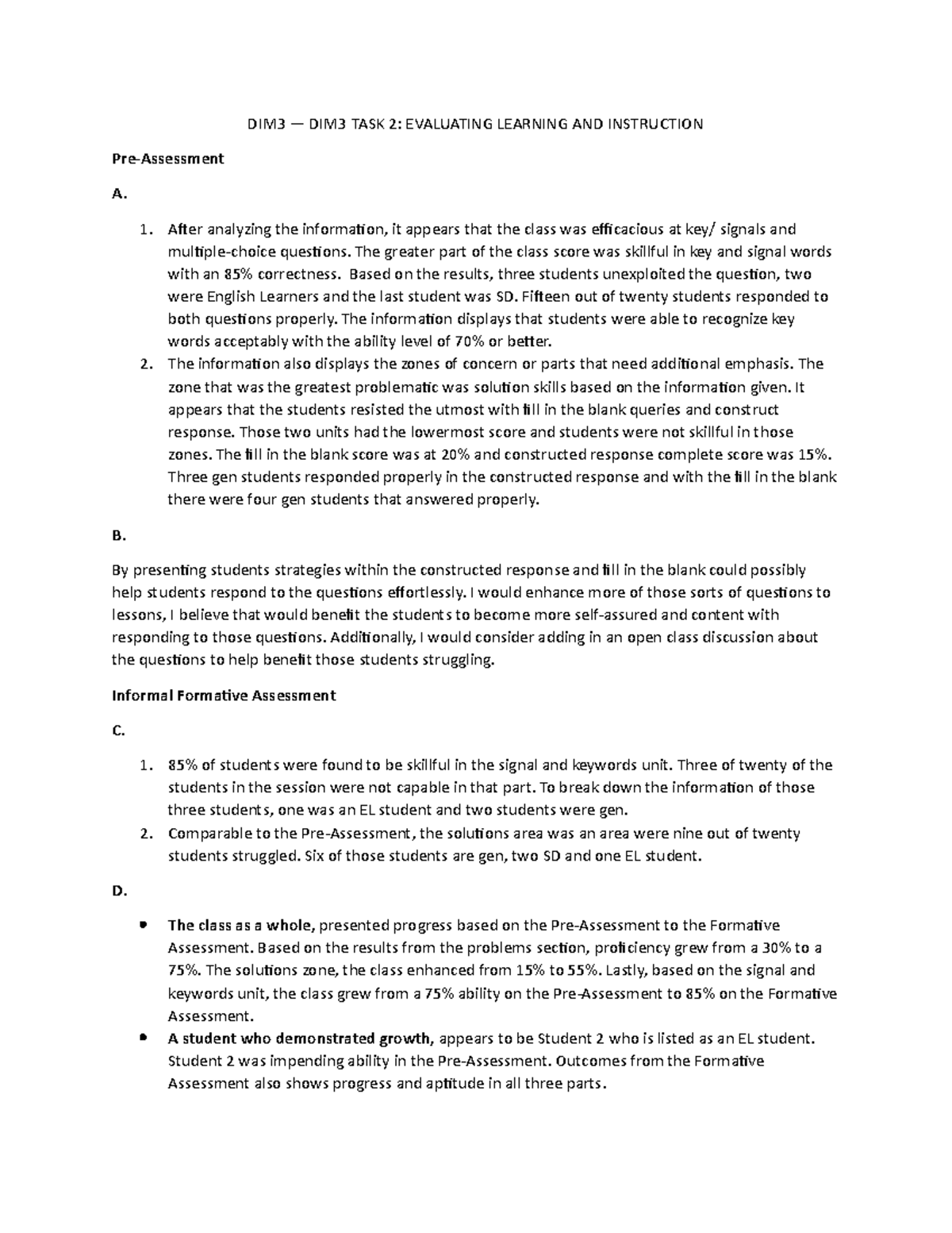 D093 Task 2 attempt 1 - DIM3 — DIM3 TASK 2: EVALUATING LEARNING AND INSTRUCTION Pre-Assessment A ...