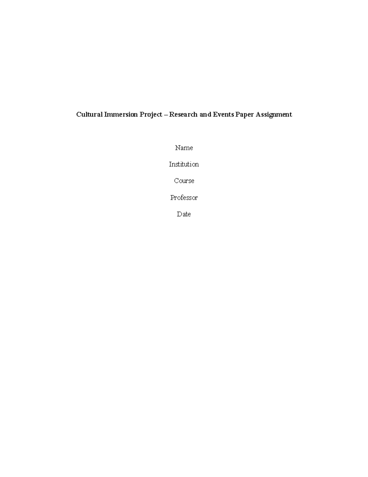 Cultural Immersion Project – Research and Events Paper Assignment ...