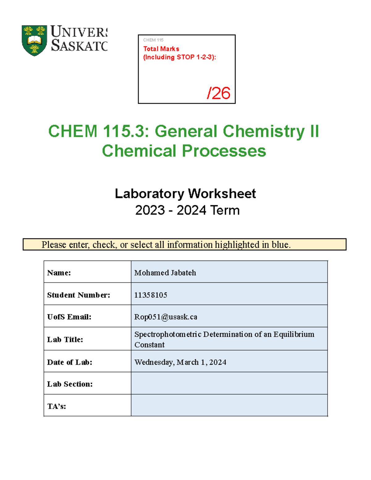 Experiment 5 - Worksheet-3 (chem 115) - CHEM 115 Total Marks (Including ...