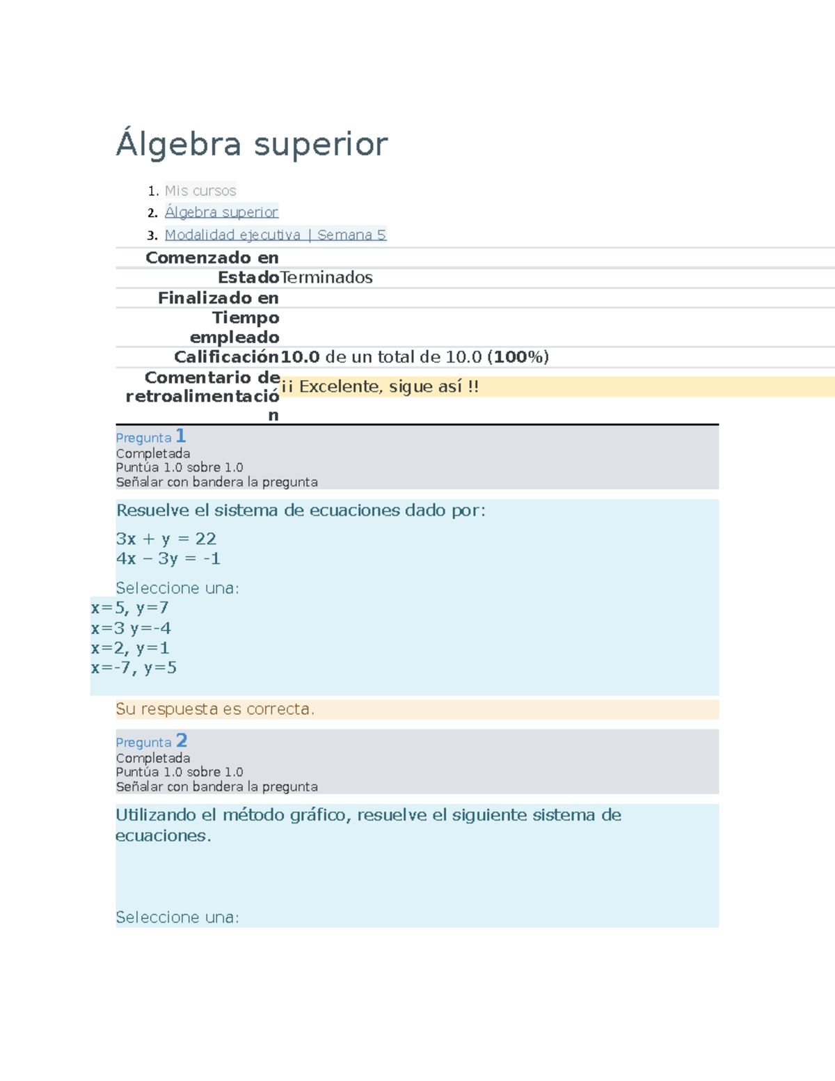 Examen 5-Álgebra superior - Álgebra superior 1. Mis cursos 2. Álgebra ...