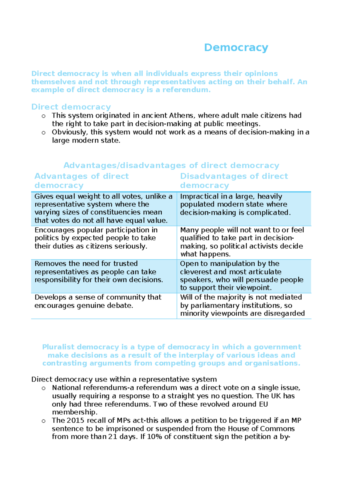 Democracy and Participation - Democracy Direct democracy is when all ...