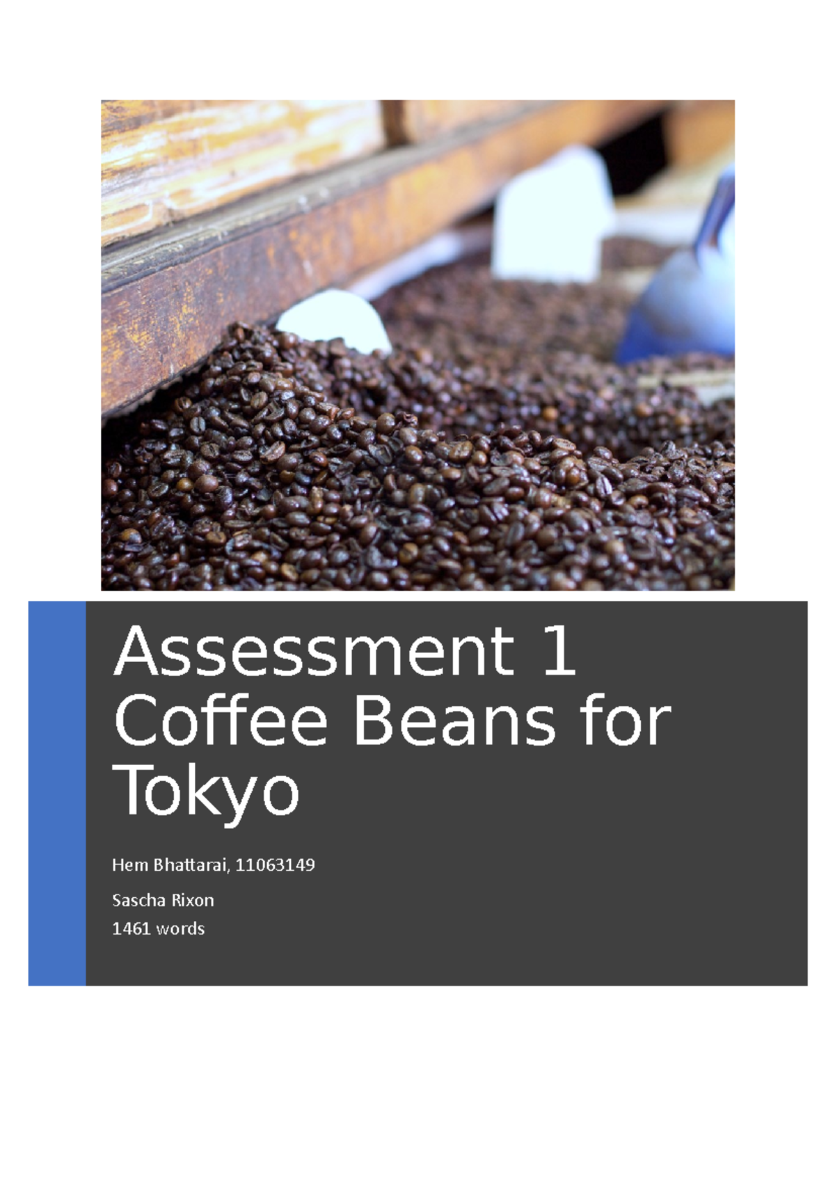 Assessement - Pass grade assessment - Assessment 1 Coffee Beans for ...