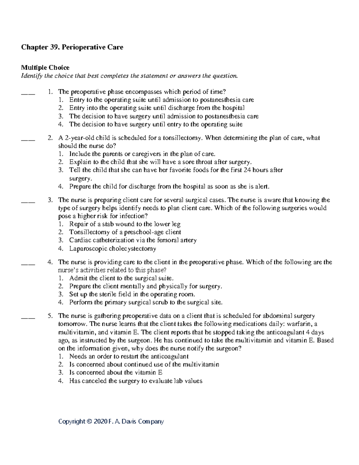 Chapter 39 - Practice test - Chapter 39. Perioperative Care Multiple ...