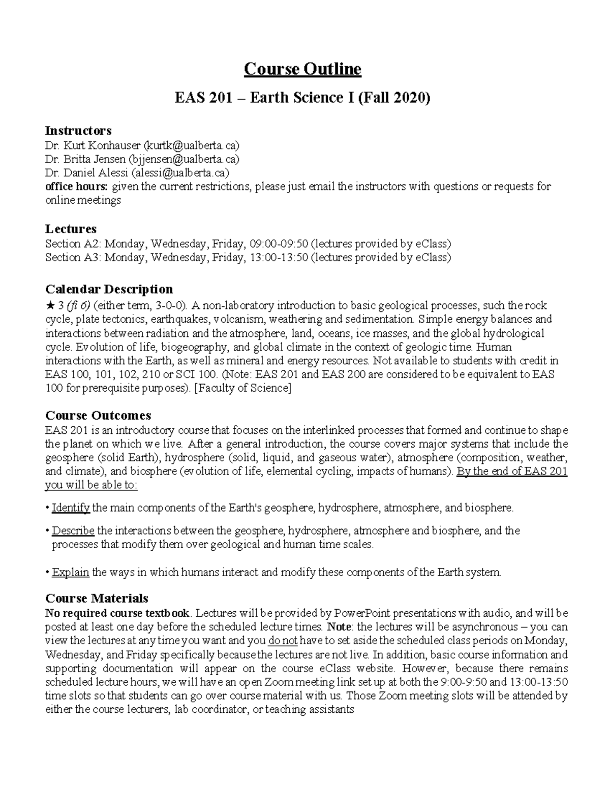 EAS201 Outline Fall 2020 - Course Outline EAS 201 – Earth Science I ...