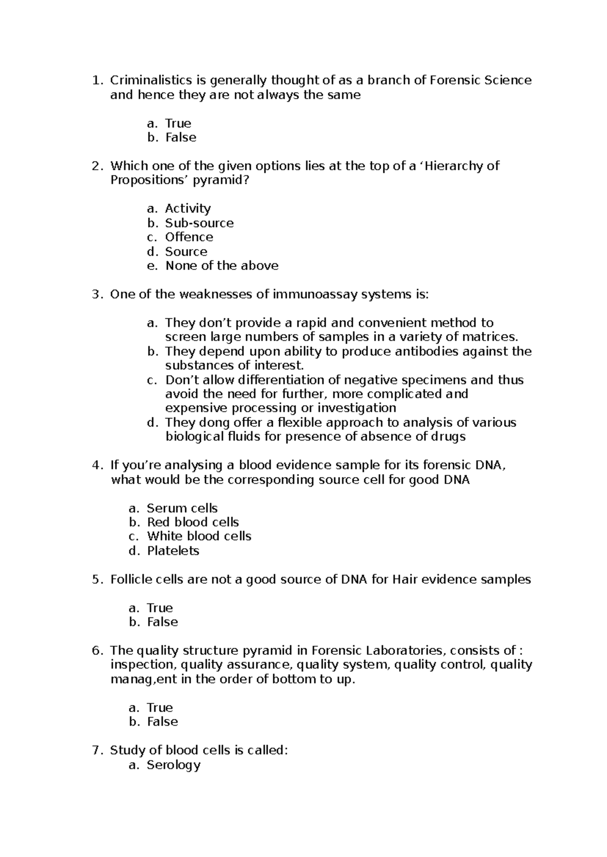 Forensic Science Quiz 2 Criminalistics Is Generally Thought Of As A
