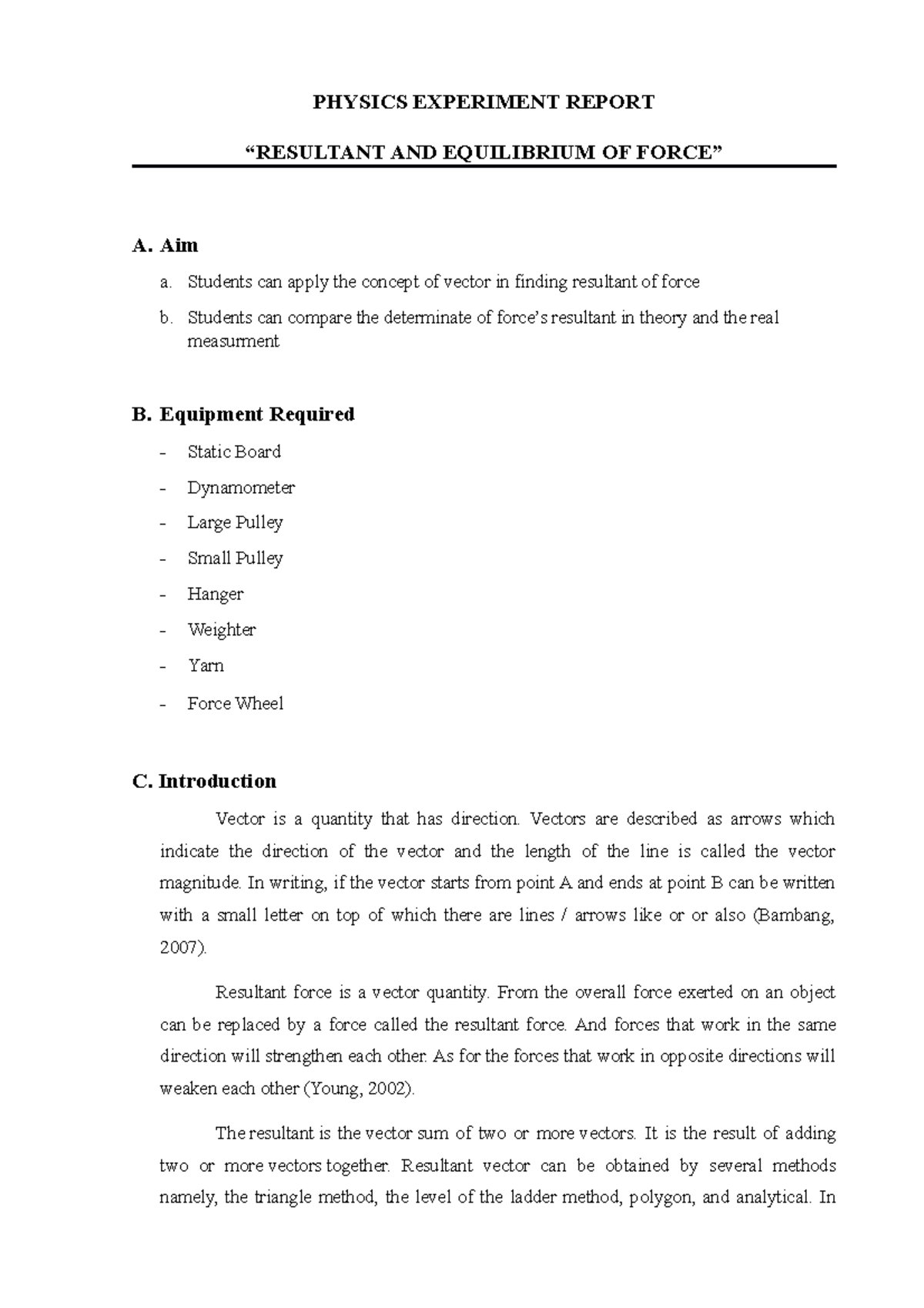Physics Experiment Report Resultant AND Equilibrium OF Force - PHYSICS EXPERIMENT REPORT ...