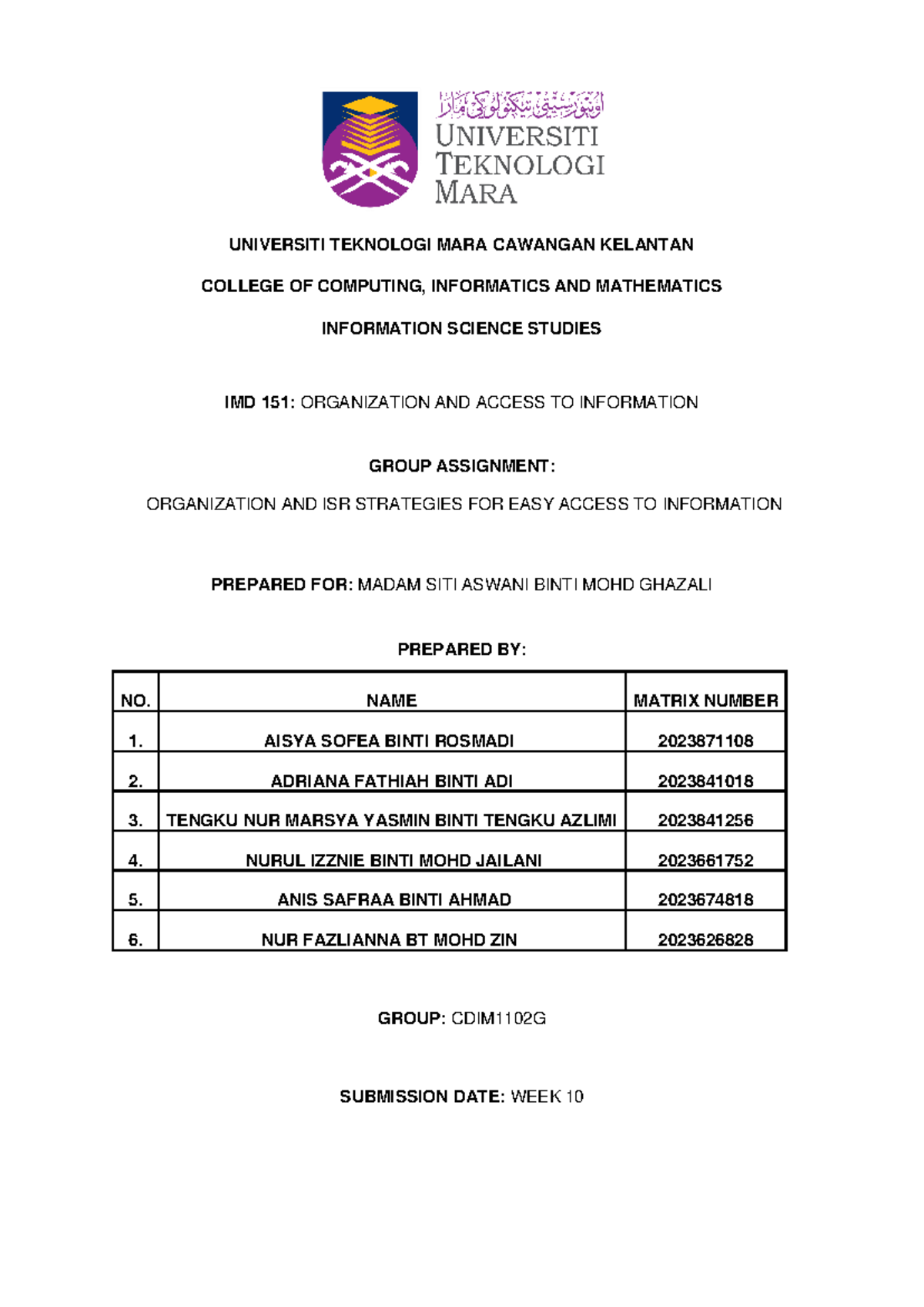 IMC151 LIBRARY OBSERVATION - UNIVERSITI TEKNOLOGI MARA CAWANGAN KELANTAN COLLEGE OF COMPUTING ...
