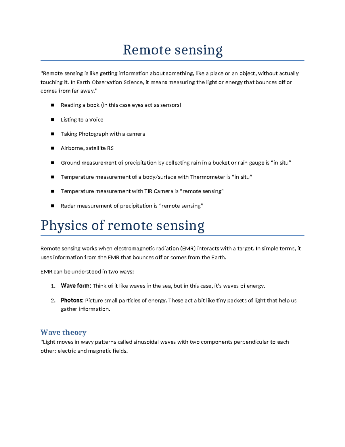 Remote sensing notes - Remote sensing "Remote sensing is like getting ...