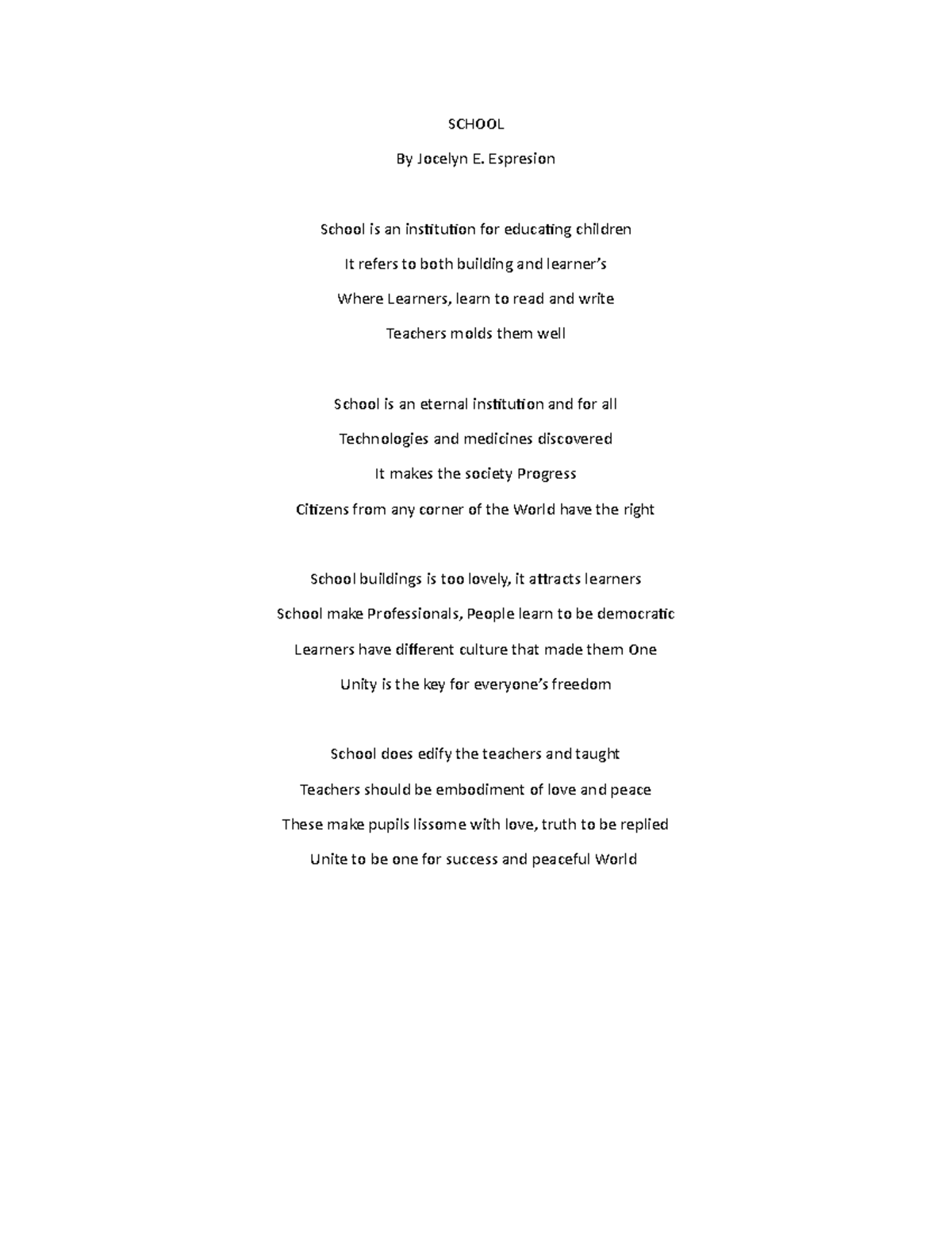 School (poem) - poem - SCHOOL By Jocelyn E. Espresion School is an ...