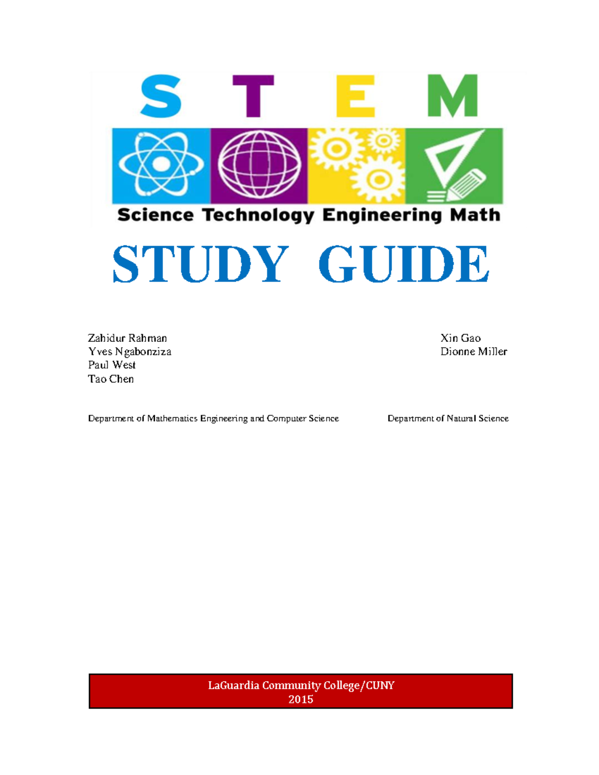 Stem guide june update final - STUDY GUIDE Zahidur Rahman Xin Gao Yves ...