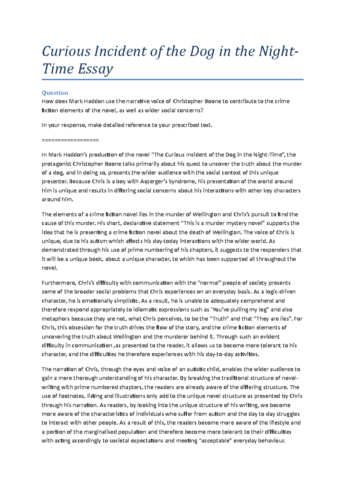 Curious Incident of the Dog in the Night - ================== In Mark ...