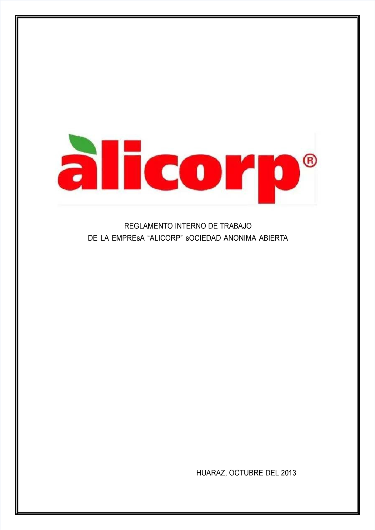 Pdf reglamento interno de trabajo alicorp - REGLAMENTO INTERNO DE TRABAJO DE LA EMPREsA “ALICORP ...