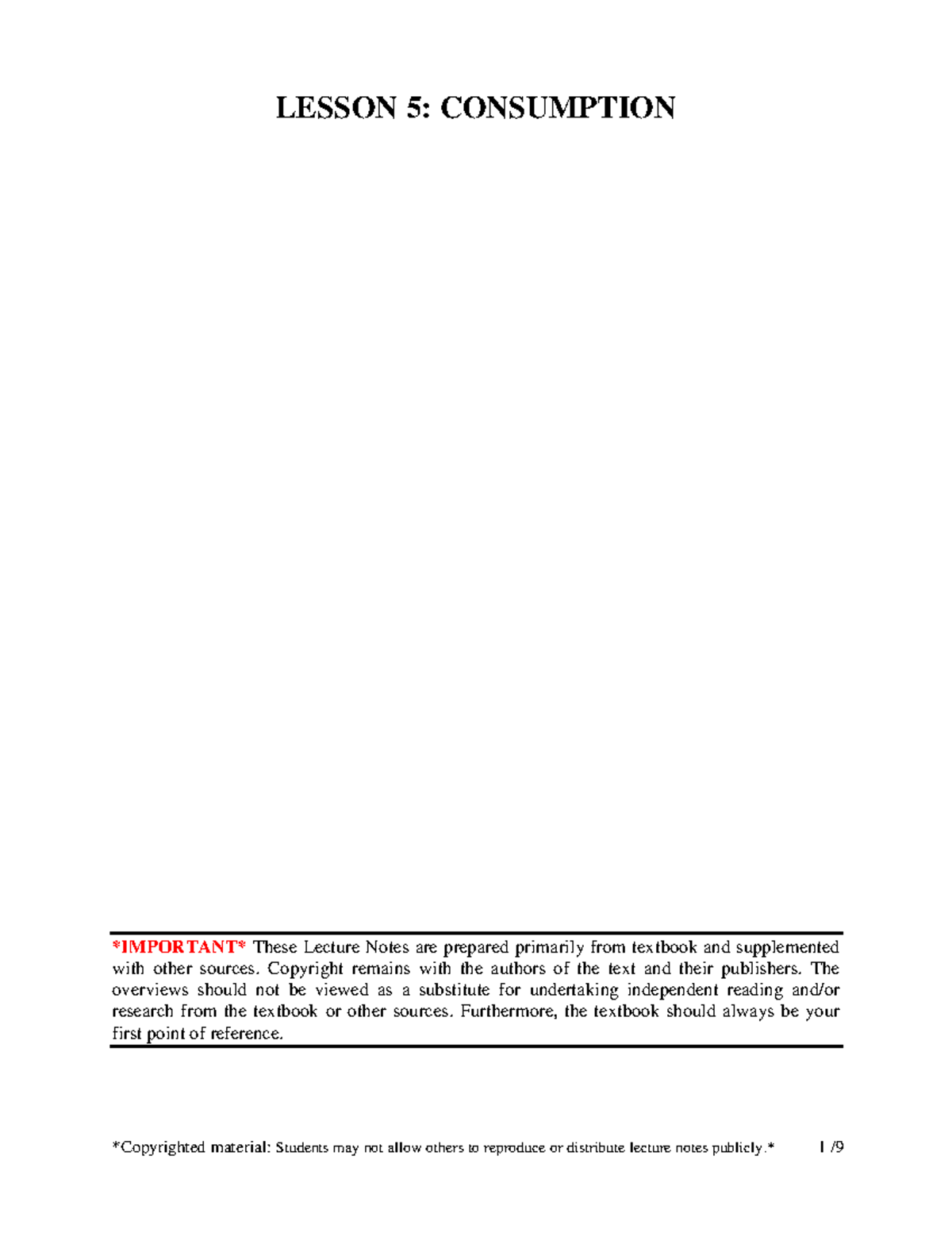 Lesson 5 consumption overview - LESSON 5: CONSUMPTION IMPORTANT These ...