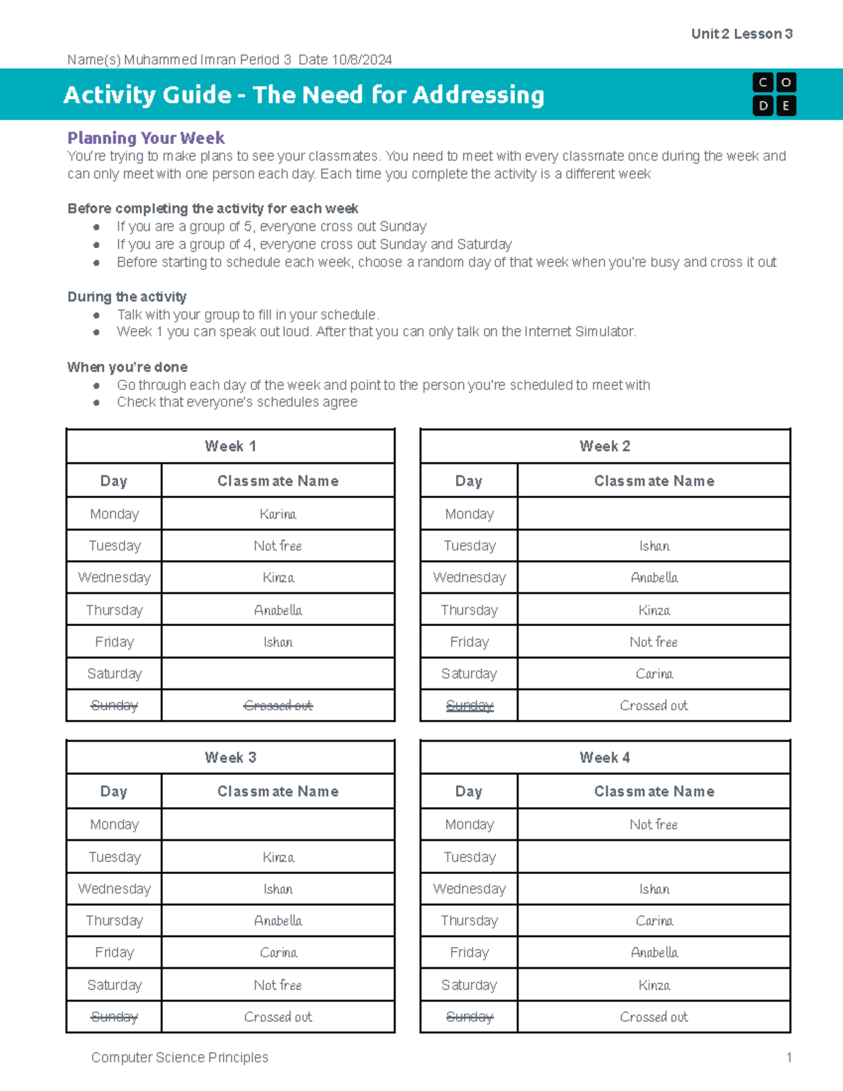Activity Guide - The Need for Addressing - Unit 2 Lesson 3 - Unit 2 Lesson 3 Name(s) Muhammed ...