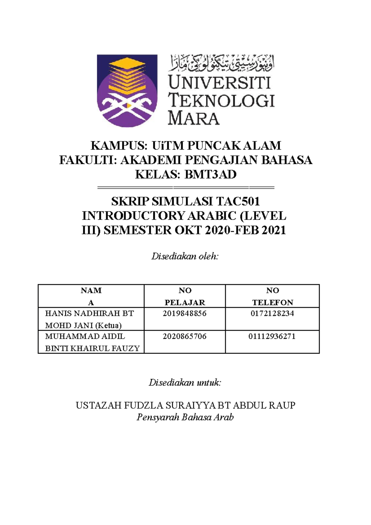 TAC501 Skrip Simulasi. dua orang, dialog - KAMPUS: UiTM PUNCAK ALAM ...