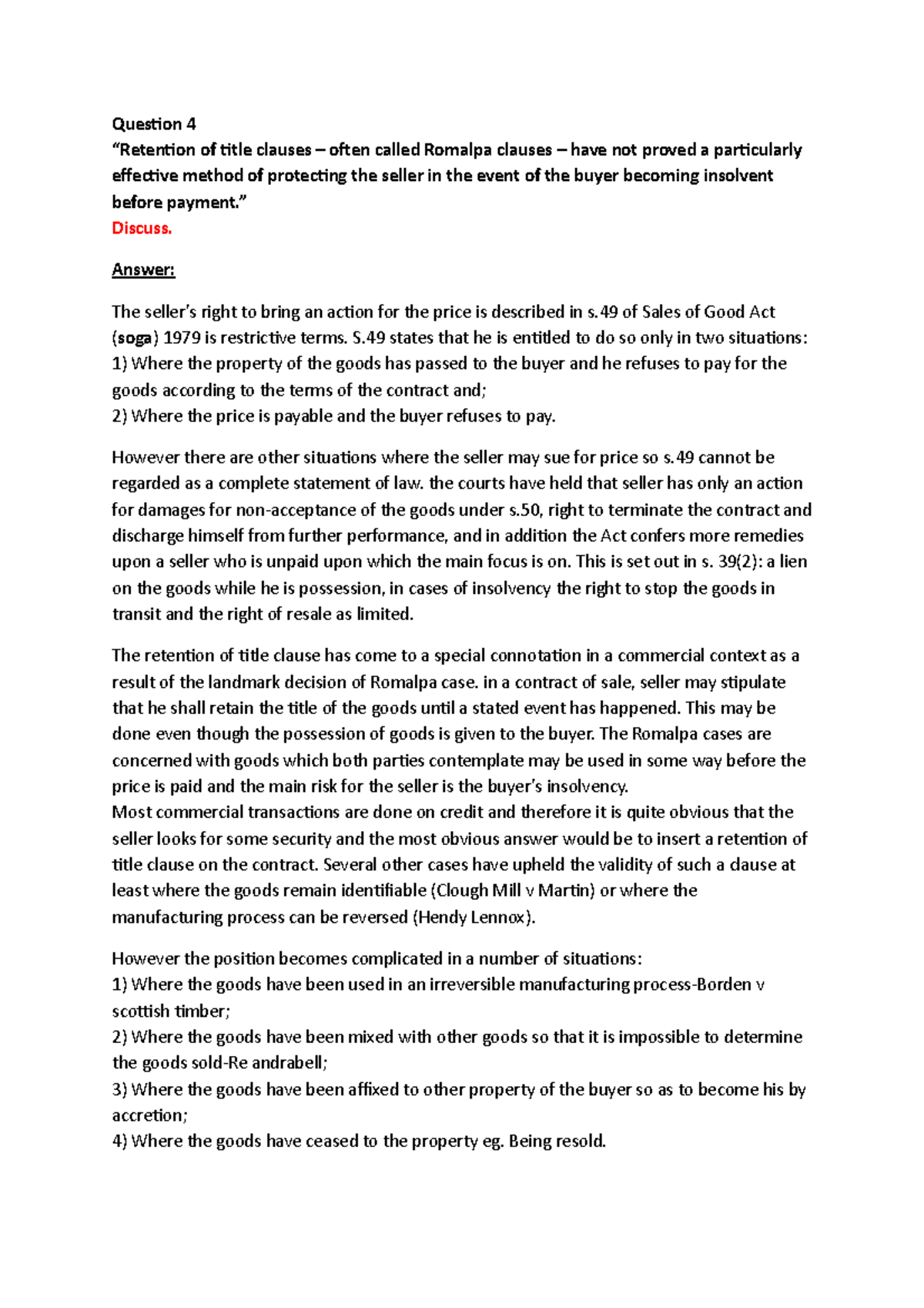 Question 4 - SOGA - Homework - Question 4 “Retention of title clauses ...