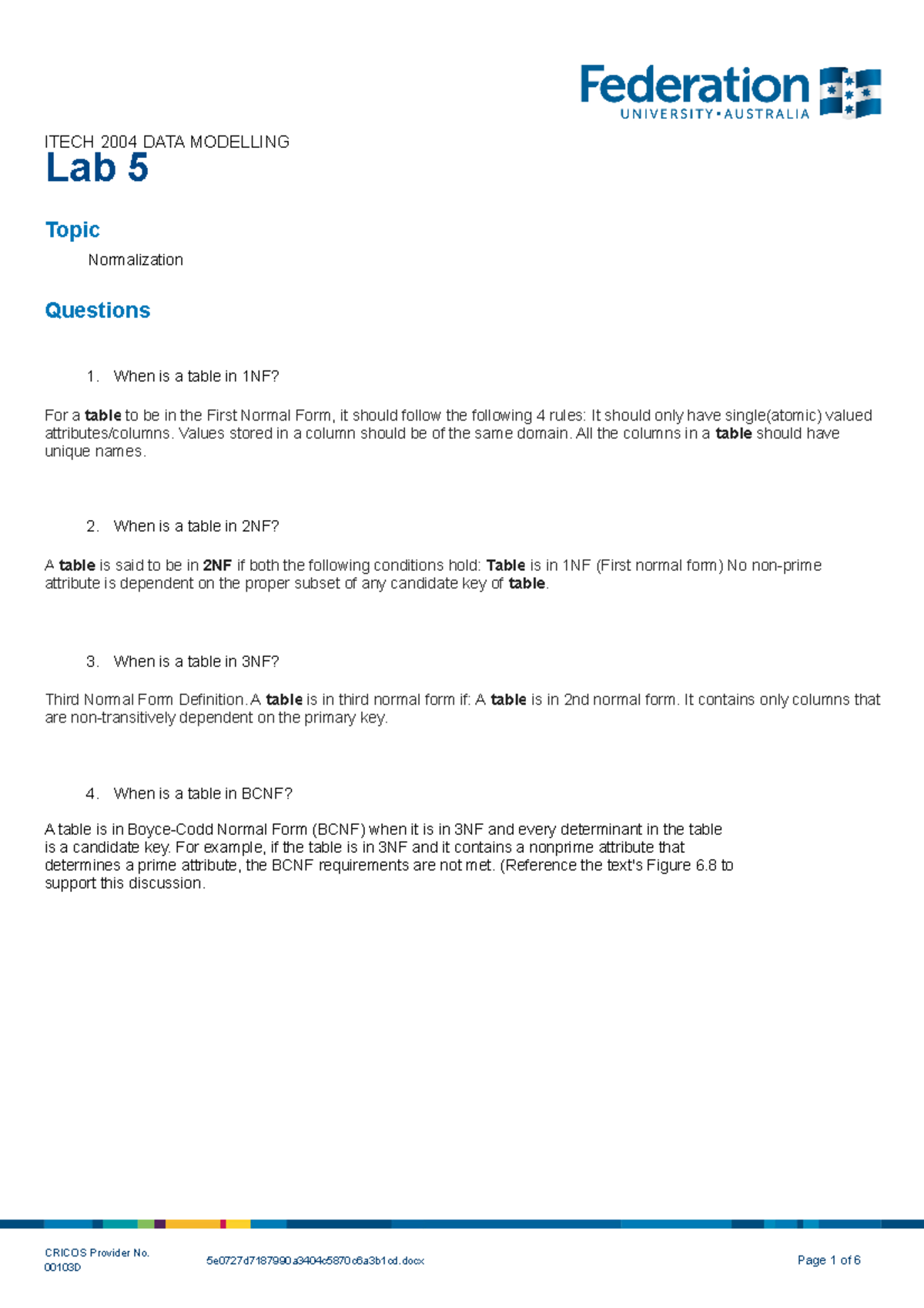 Itech 2004 05 lab - this is a weekly tutorial - ITECH 2004 DATA MODELLING Lab 5 Topic ...