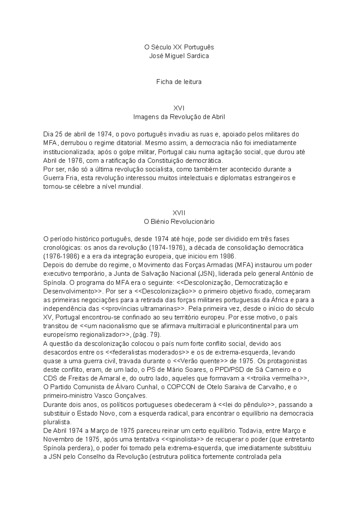 Sardica XVI e XVII - resumo cap. XVI, XVII - O Século XX Português José Miguel Sardica Ficha de ...