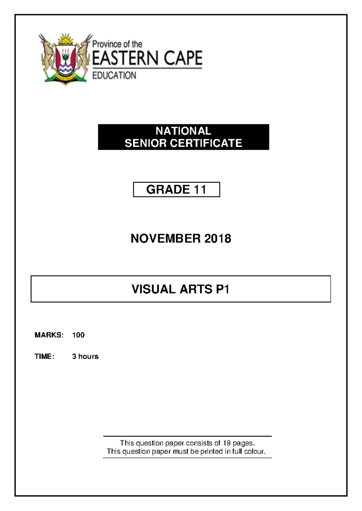 Visual ARTS P1 GR11 QP NOV2018 English - NATIONAL SENIOR CERTIFICATE ...