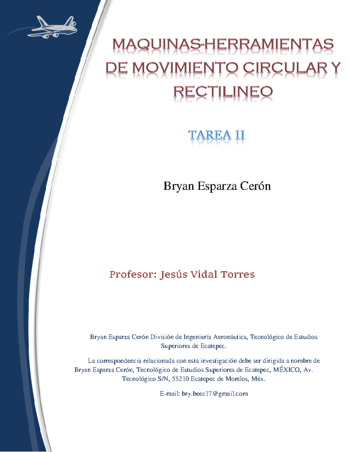 Maquinas herramientas de movimiento circ - Bryan Esparza Cerón División ...