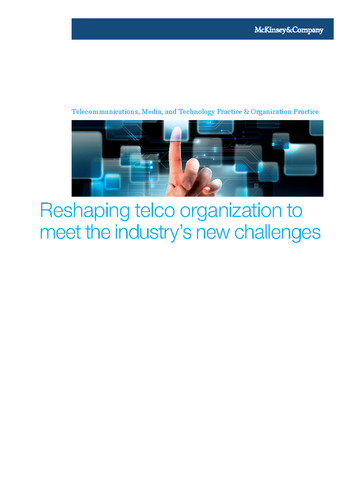 Reshaping telco organizations - Telecommunications, Media, and ...