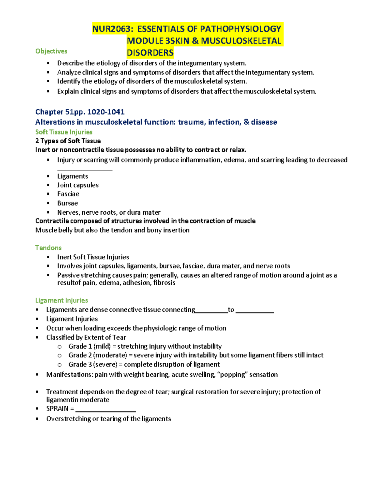 NUR2063 Essentials of Pathophysiology Module 3 Skin Musculoskeletal Disorders - Objectives ...