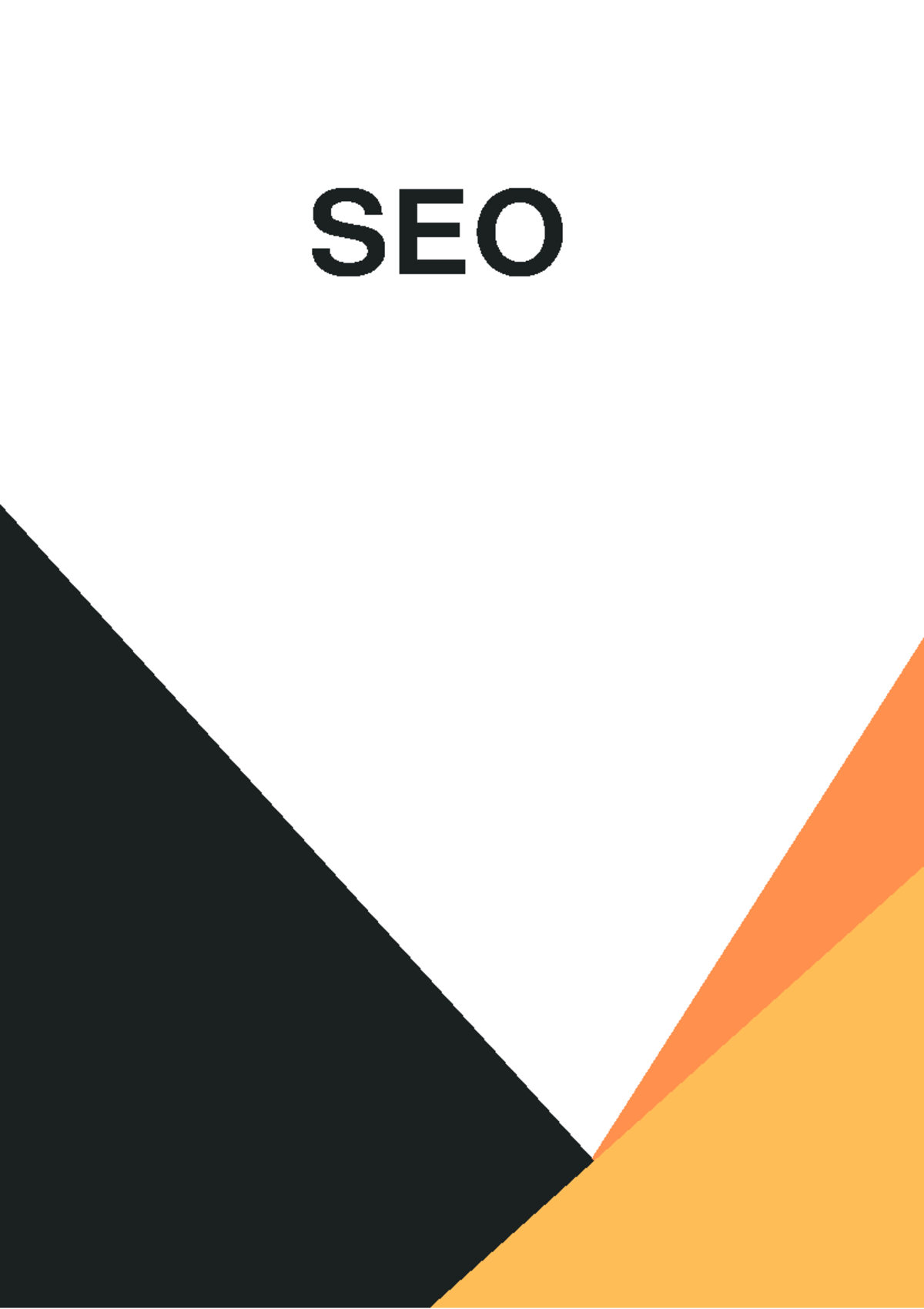 SEO - Search Engine optimization lecture note - SEO Table of Contents Module 1: Understanding ...