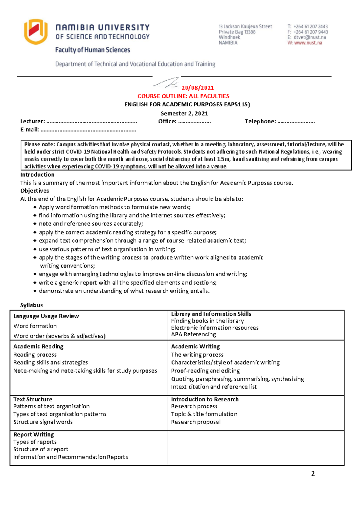 EAP511S S2 2021 Course Outline - 2 20/08/ COURSE OUTLINE: ALL FACULTIES ENGLISH FOR ACADEMIC ...