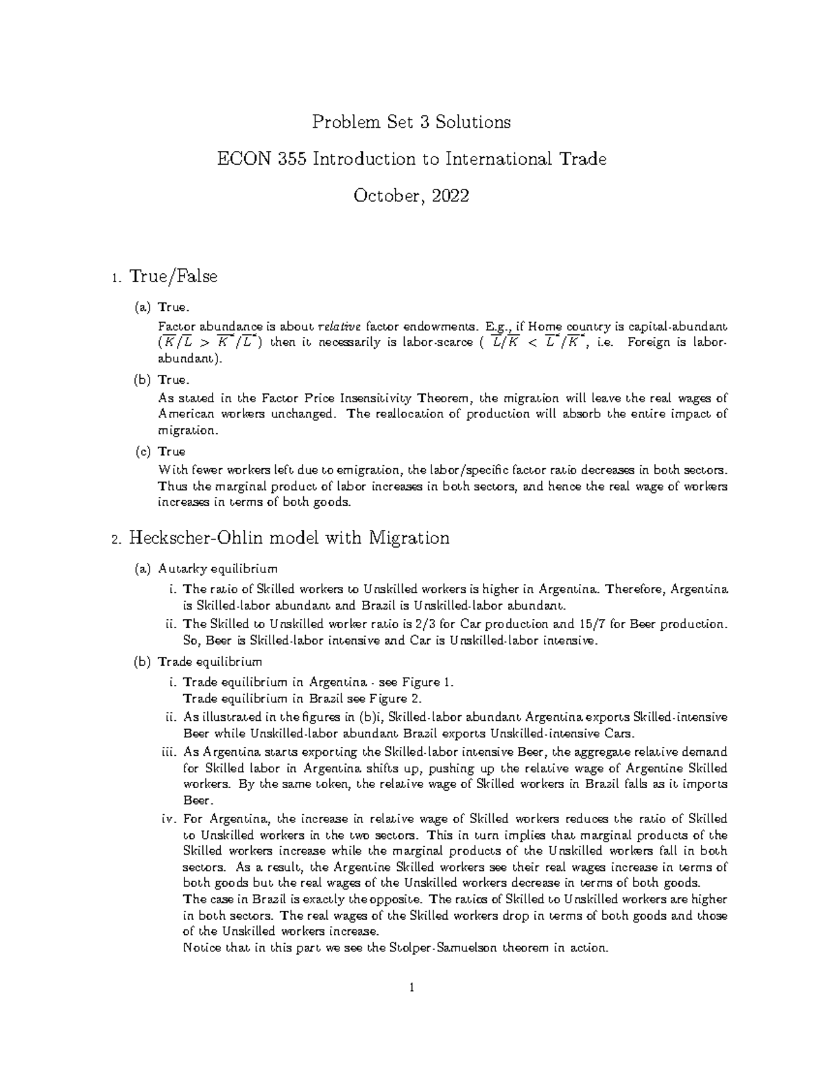 PSet 3 Solutions W22 - Problem Set 3 Solutions ECON 355 Introduction to International Trade ...