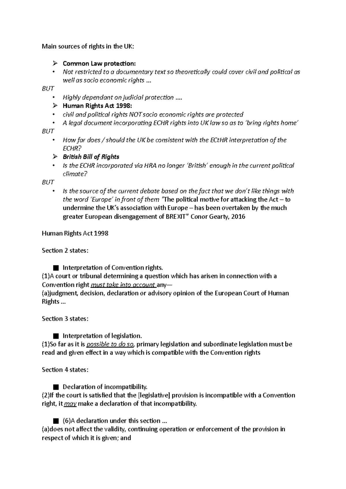 Human Rights Law - Main sources of rights in the UK: Ø Common Law ...