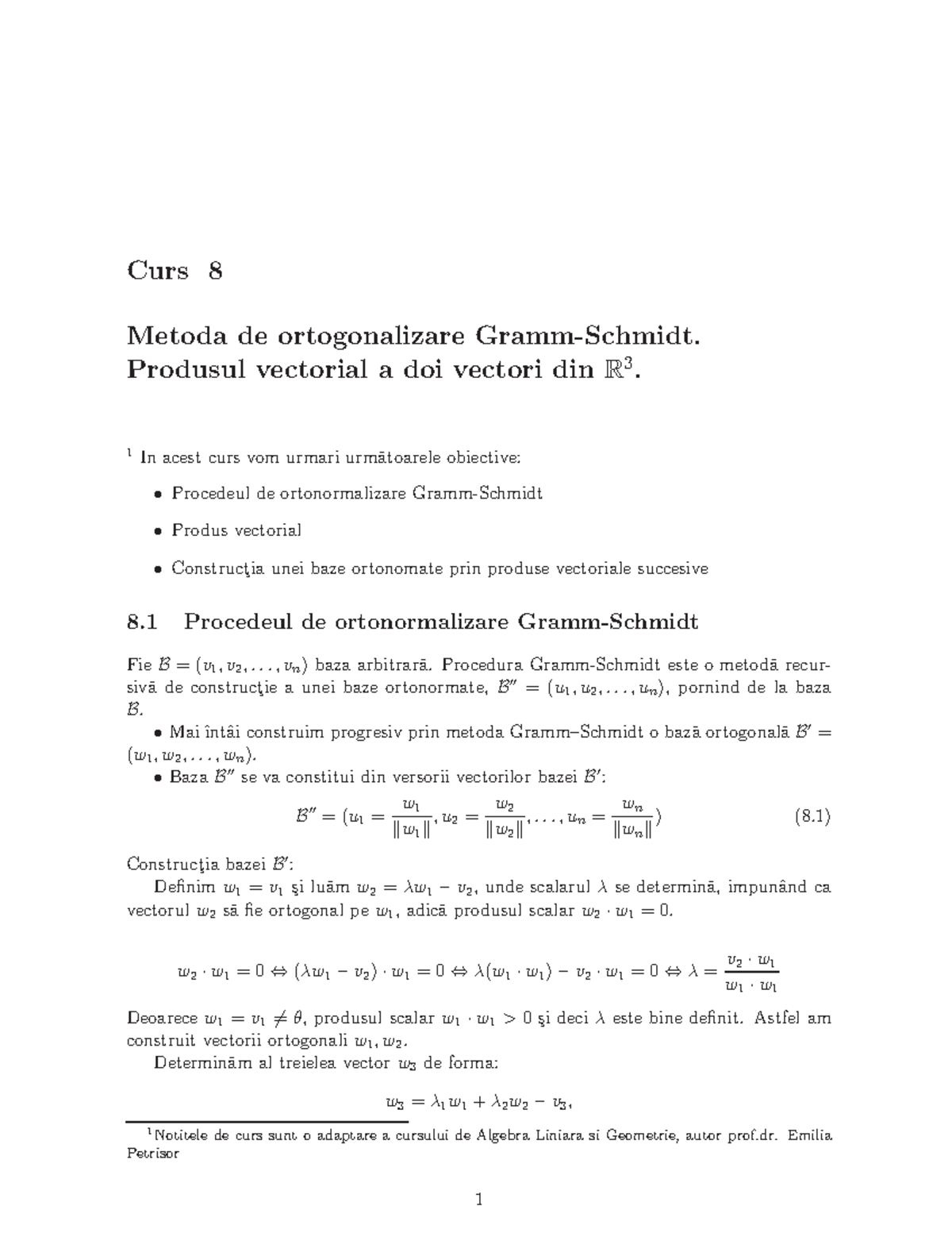 Curs8Alg Lin MPT 2020 - fsdfs - Curs 8 Metoda de ortogonalizare Gramm-Schmidt. Produsul ...
