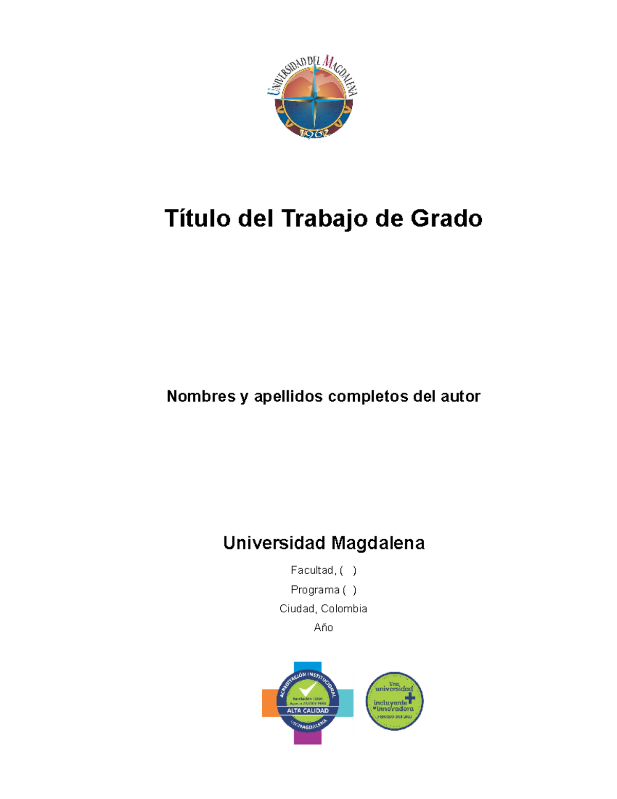 Formato de presentación del informe final - Título del Trabajo de Grado ...