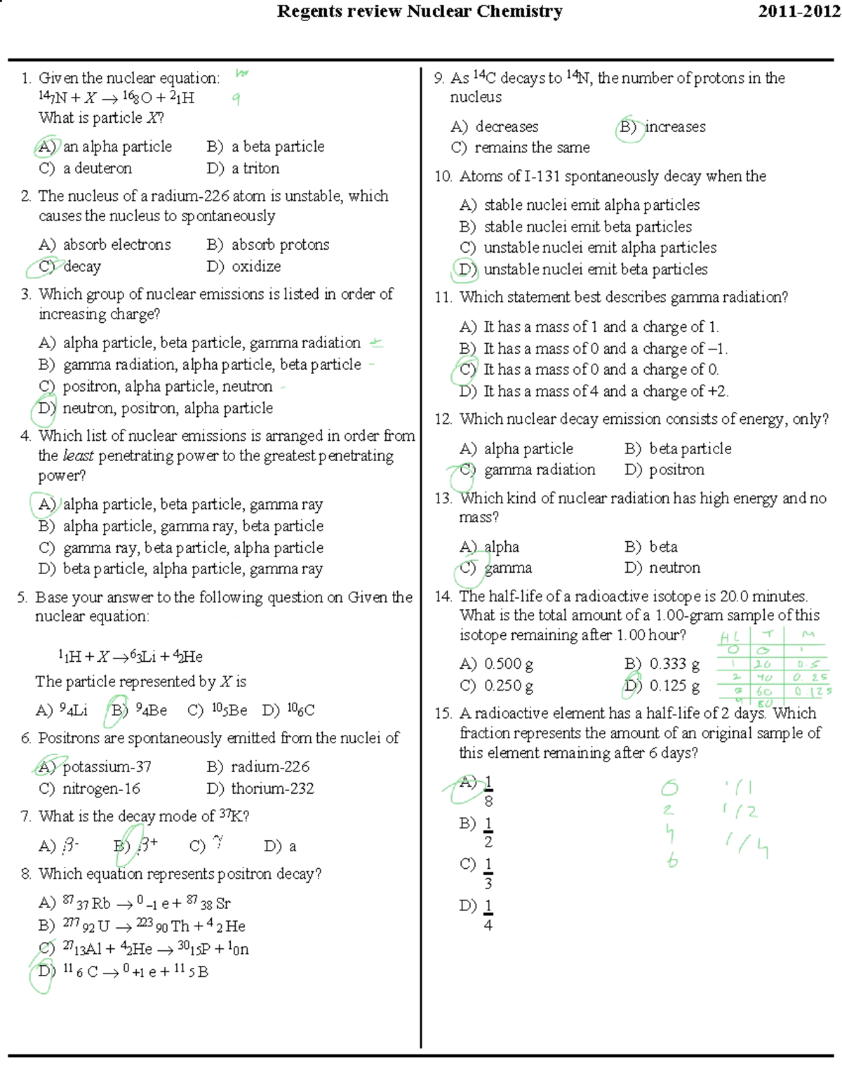 Regents review nuclear chemistry - Given the nuclear equation: 147 N ...