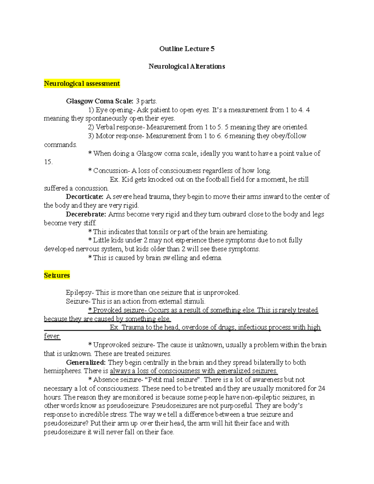 Maternal/Peds Exam 3 - Outline Lecture 5 Neurological Alterations ...