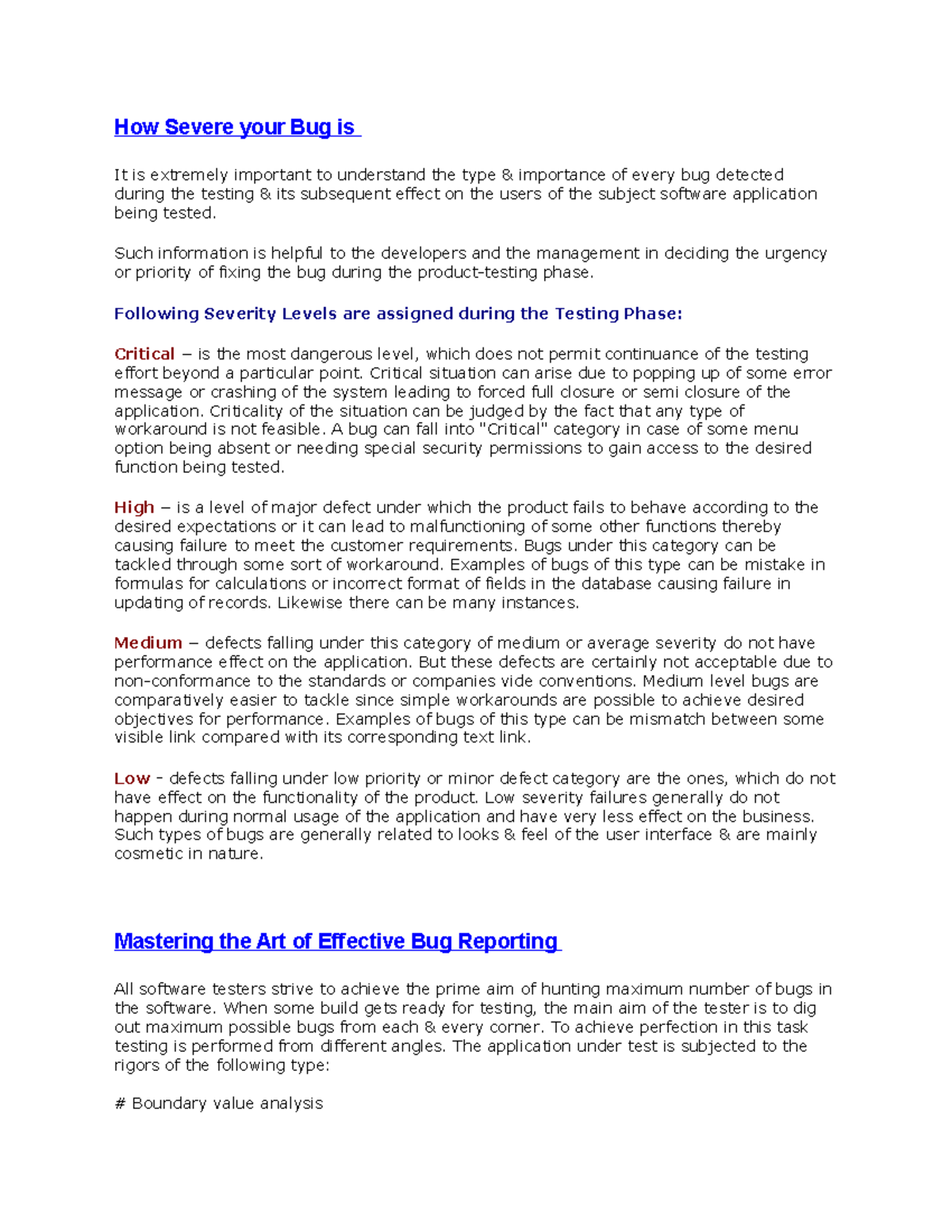 Software Testing How Severe your Bug is - How Severe your Bug is It is ...
