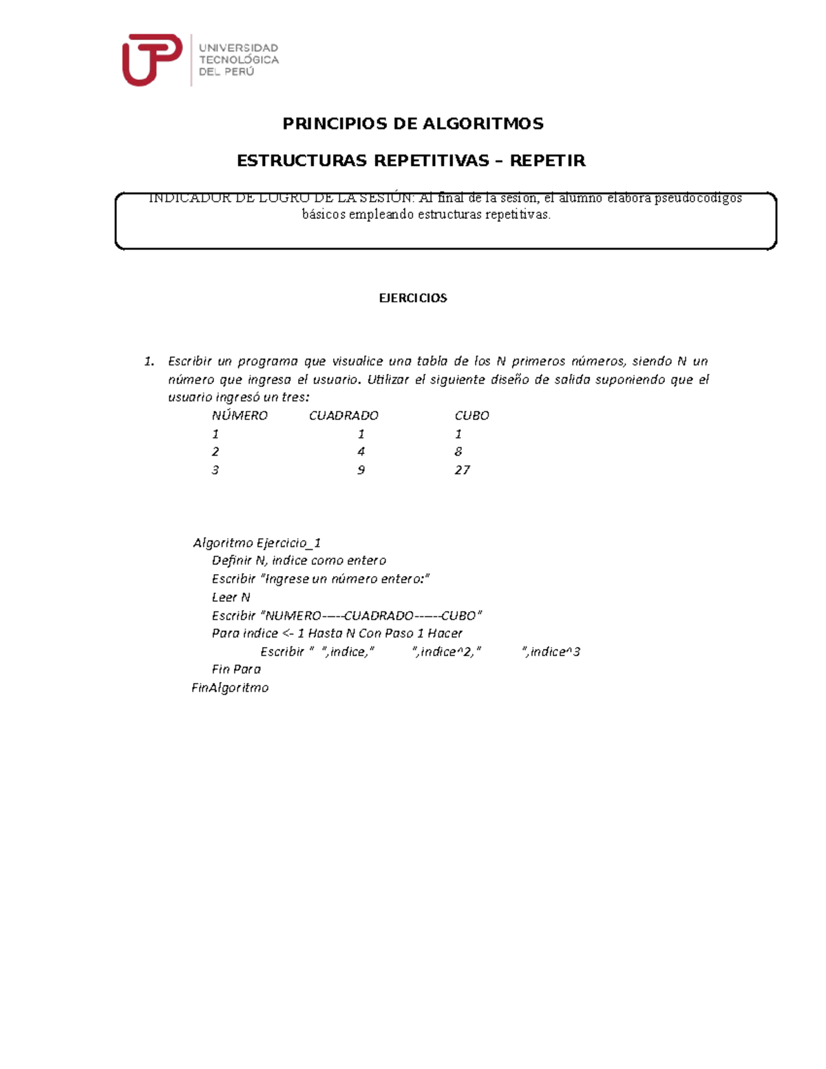 Práctica 8 - Estructura repetitivas - Repetir - PRINCIPIOS DE ...