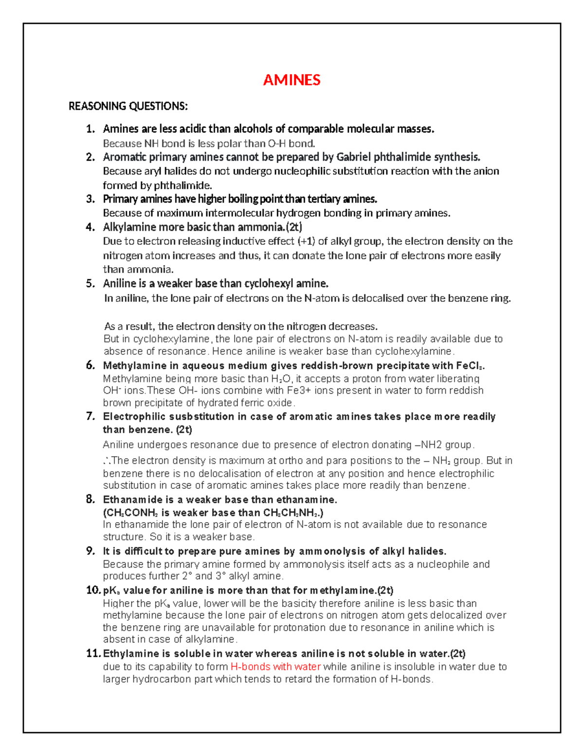 Organic Chemistry Reasoning Questions - AMINES REASONING QUESTIONS: 1. Amines are less acidic ...