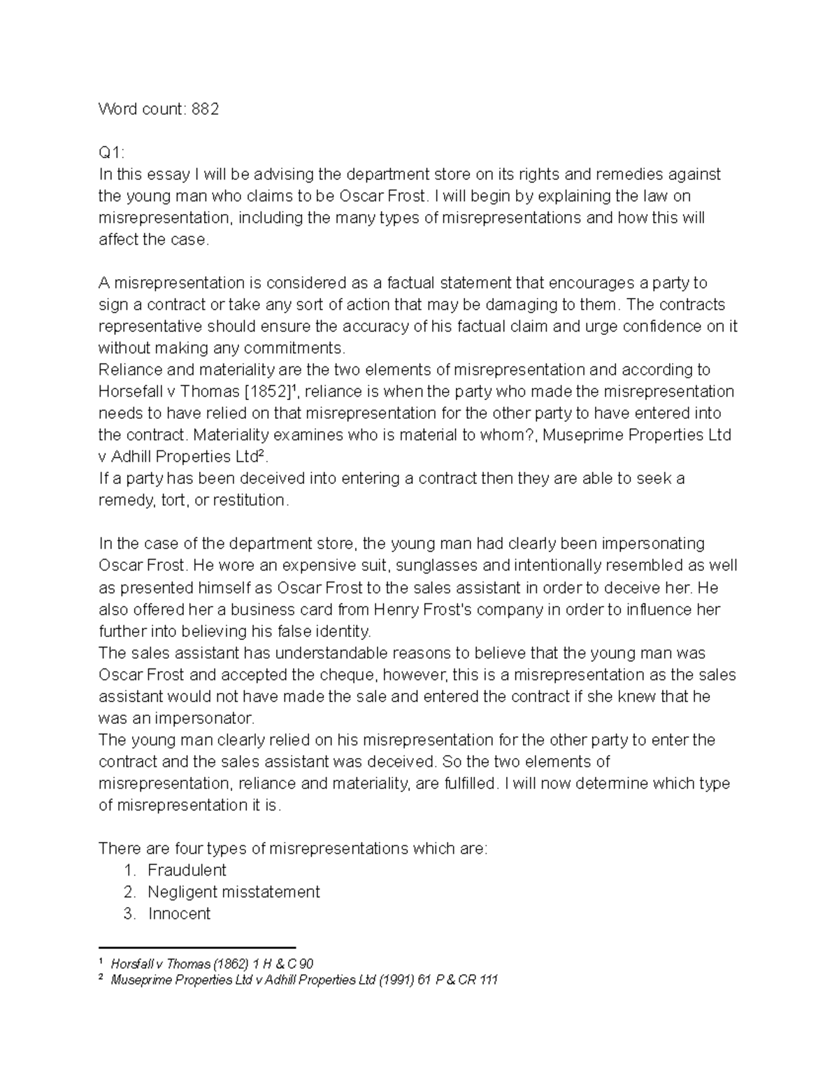 Misrepresentations - My law work - Word count: 882 Q1: In this essay I ...