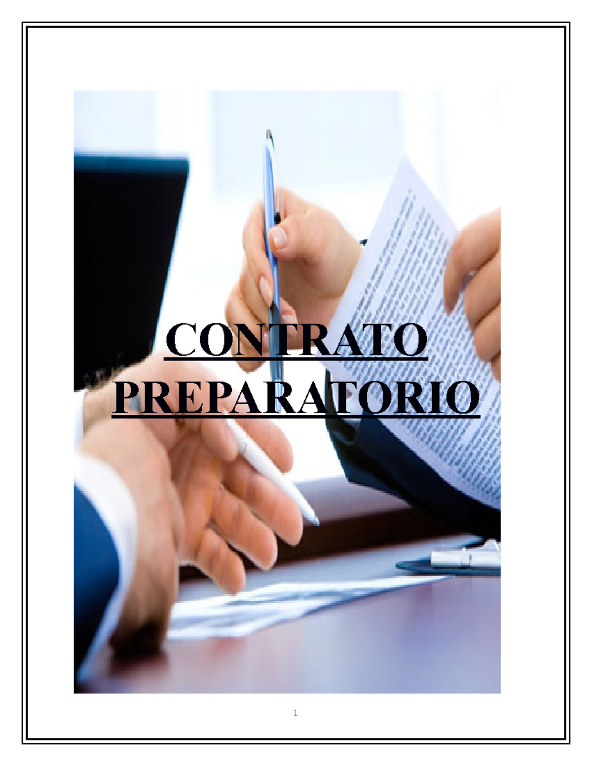 Contrato Preparatorio - CONTRATO PREPARATORIO UNIVERSIDAD CRISTIANA EVANGELICA NUEVO MILENIO ...