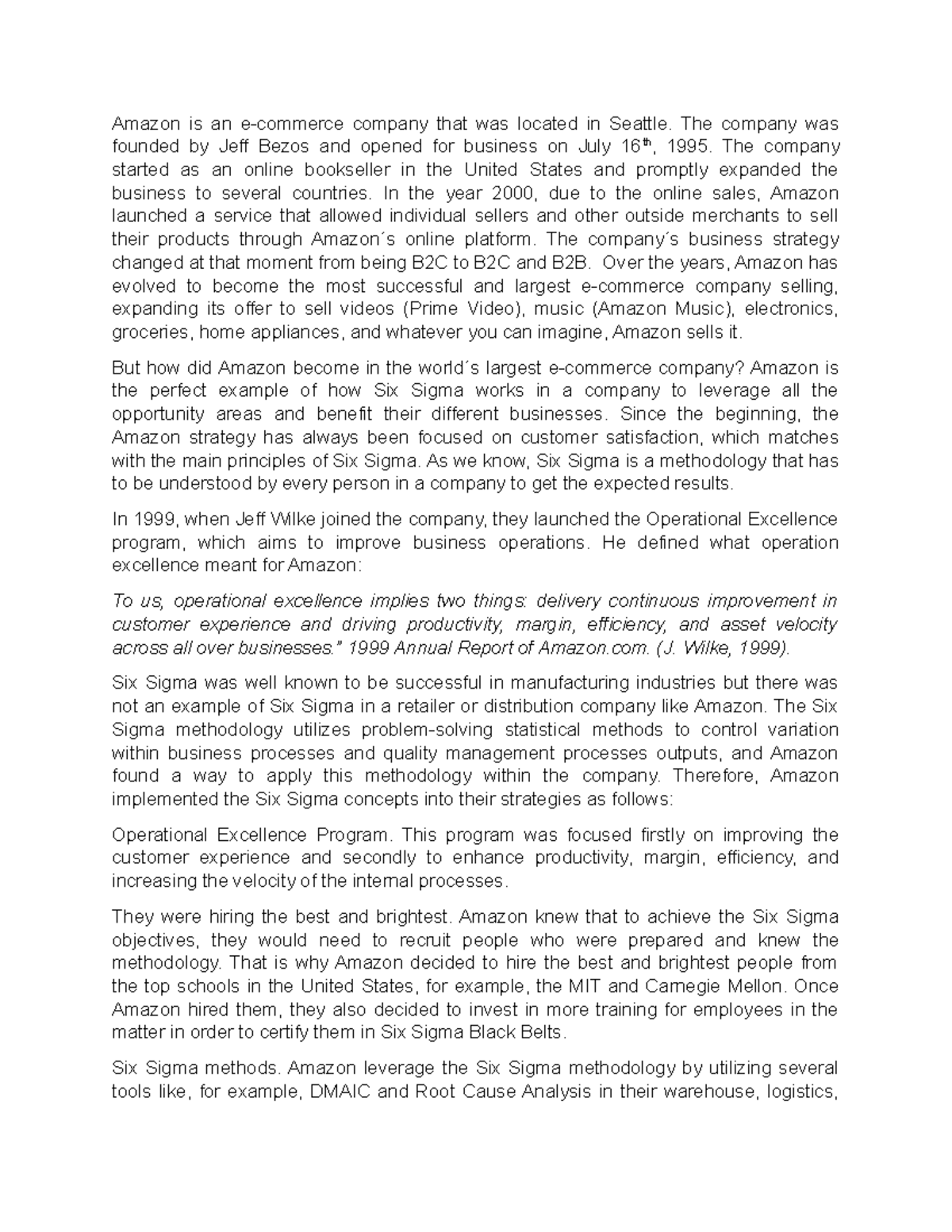 Amazon six sigma - Amazon is an e-commerce company that was located in ...