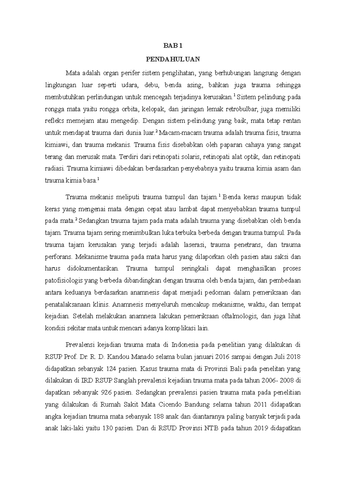 Referat Trauma MATA 2022 - BAB 1 PENDAHULUAN Mata adalah organ perifer ...