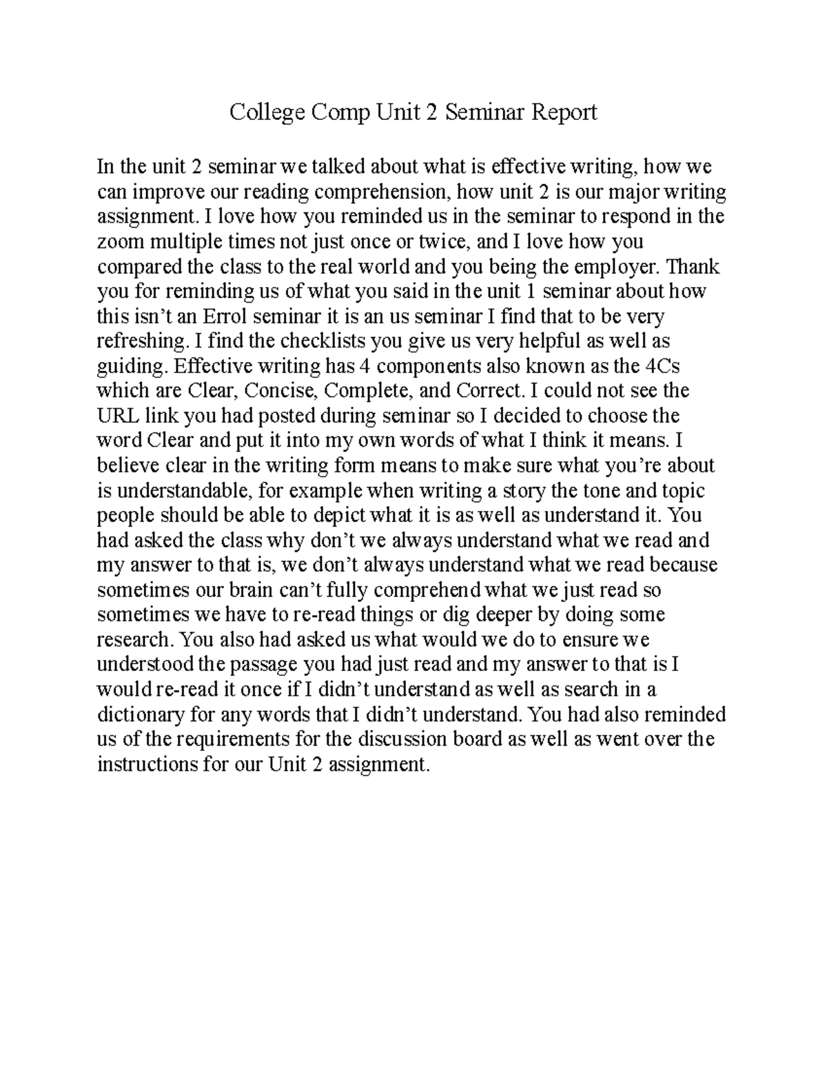 College Comp Unit 2 Seminar Report - College Comp Unit 2 Seminar Report In the unit 2 seminar we ...